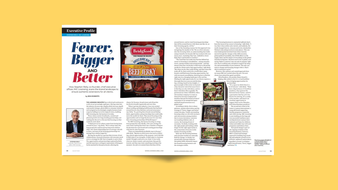 Fewer, Bigger, Better. Stephen Reily Featured in License Global ...